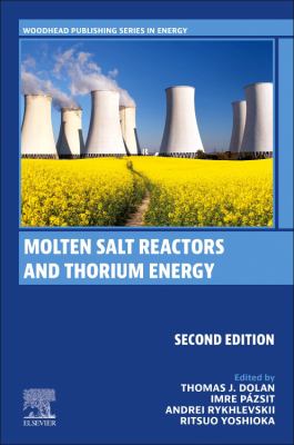 Molten Salt Reactors and Thorium Energy book by Thomas James Dolan ...