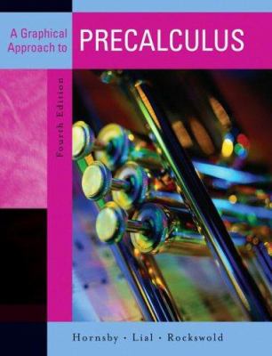 A Graphical Approach to Precalculus used book by John Hornsby, Margaret ...