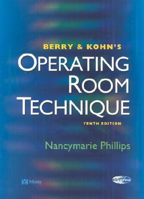 Berry and Kohn's Operating Room Technique used book by Nancymarie Phillips
