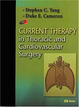 Current Therapy in Thoracic and Cardiovascular Surgery used book by ...