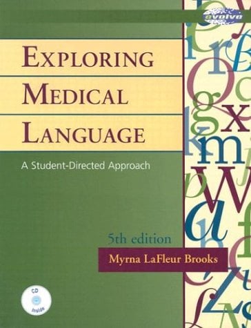 Exploring Medical Language : A Student-Directed Approach used book by ...