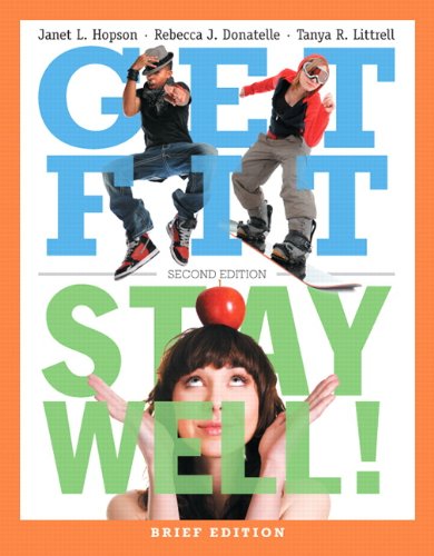 Get Fit, Stay Well! used book by Janet L. Hopson, Rebecca J. Donatelle ...