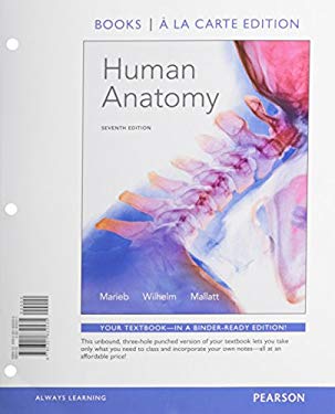 Human Anatomy, Books a la Carte Edition (7th Edition) book by Elaine N ...