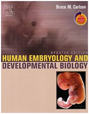 Human Embryology and Developmental Biology used book by Bruce M ...