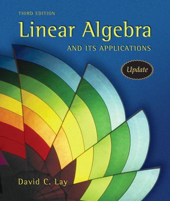 Linear Algebra and Its Applications used book by David C. Lay ...