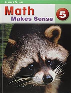 Math Makes Sense 5 (Five) used copy by Peggy Morrow: 9780321118219