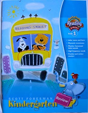 Scott Foresman Reading Street Kindergarten Review, Grade 1, Teacher's ...