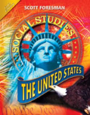 Scott Foresman Social Studies: The United States used copy by Berkin ...