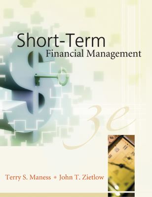 Short-Term Financial Management used book by Terry S. Maness, John T ...