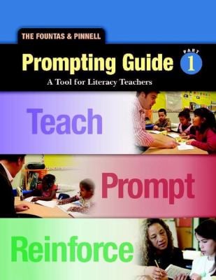 Fountas and Pinnell Prompting Guide Part 1 for Oral Reading and Early ...