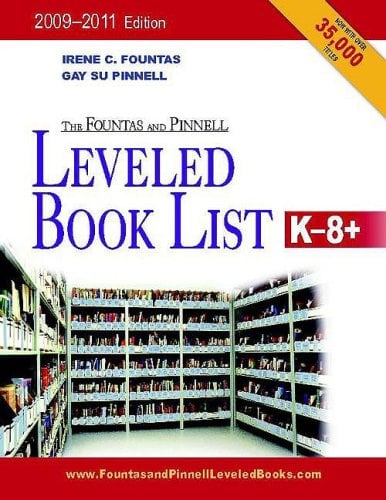 The Fountas and Pinnell Leveled Book List, K-8+ : 2010-2012 Edition, Print Version used book by ...