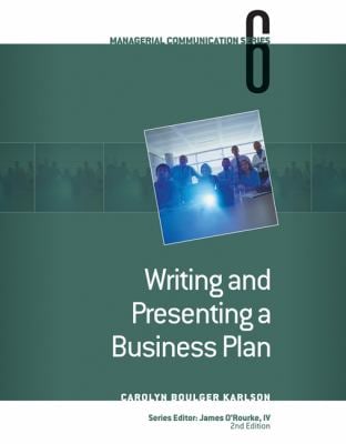 Writing and Presenting a Business Plan - Module 6 book by James S. O ...