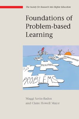Foundations of Problem-Based Learning used book by Claire Howell ...