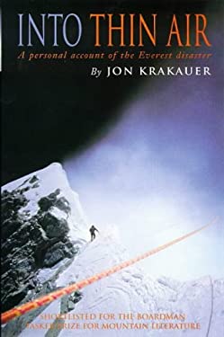 Into Thin Air : A Personal Account of the Mt. Everest Disaster used book by Jon Krakauer ...