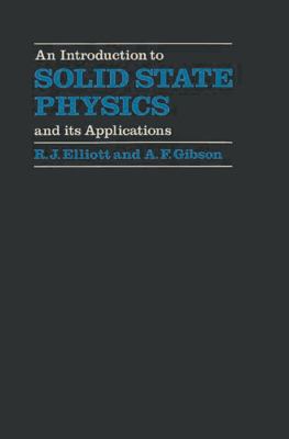 Introduction to Solid State Physics book by A. F. Gibson: 9780333344583