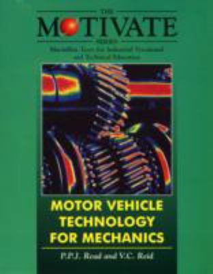Motor Vehicle Technology for Mechanics book by P.P.J. Read, V.C. Reid ...