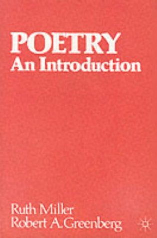 Poetry: an Introduction : An Introduction used book by Ruth Miller ...