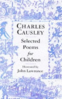 Selected Poems for Children book by Charles Causley: 9780330354042