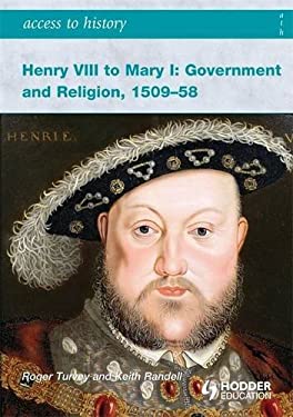 Access to History Henry VIII to Mary I 1509-1558 used book by Roger ...