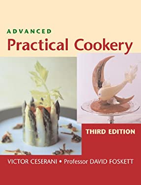 Advanced Practical Cookery used book by David Foskett: 9780340848531