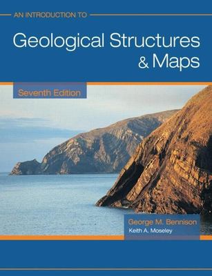 An Introduction to Geological Structures and Maps used book by Keith A. Moseley: 9780340809563