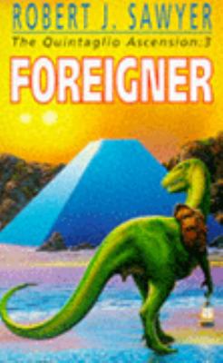 Foreigner: Book Three of the Quintaglio Ascension book by Robert J ...