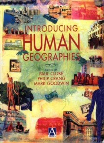 Introducing Human Geographies used book by Paul Cloke, Philip Crang ...