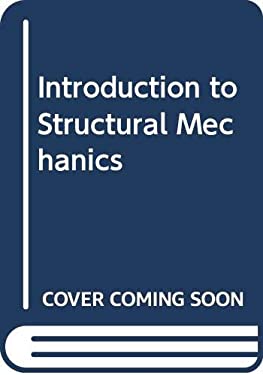 Introduction to Structural Mechanics used book by Lewis E. Kent ...