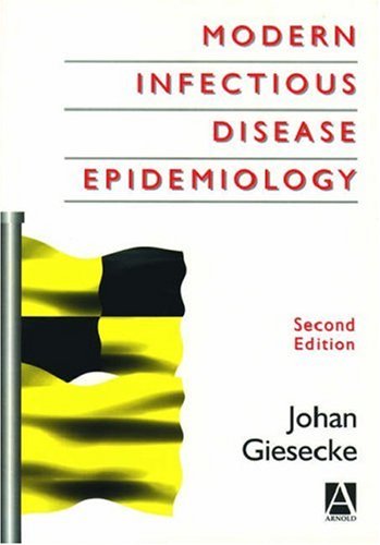 Modern Infectious Disease Epidemiology used book by Johan Giesecke: 9780340764237
