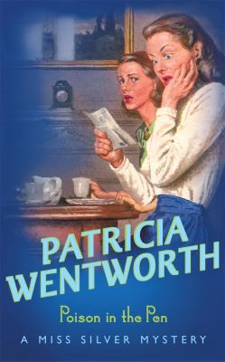 Poison in the Pen book by Patricia Wentworth: 9780340217924