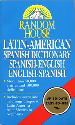 Random House Latin-American Spanish Dictionary : Spanish-English ...