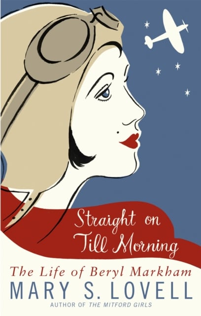 Straight on till Morning : The Life of Beryl Markham used book by Mary ...