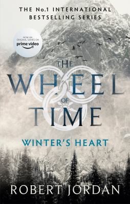 Winter's Heart : Book 9 of the Wheel of Time (Now a Major TV Series) book by Robert Jordan ...