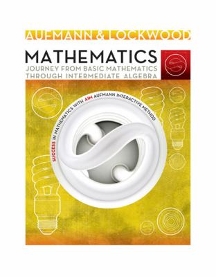 Mathematics : Journey from Basic Mathematics Through Intermediate ...