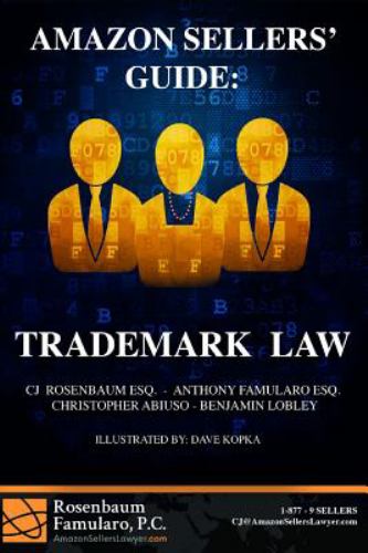 Amazon Sellers' Guide : Trademark Law book by Benjamin Lobley ...