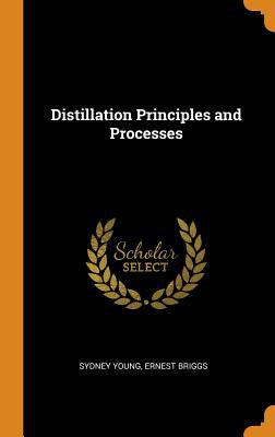 Distillation Principles and Processes book: 9780353082960