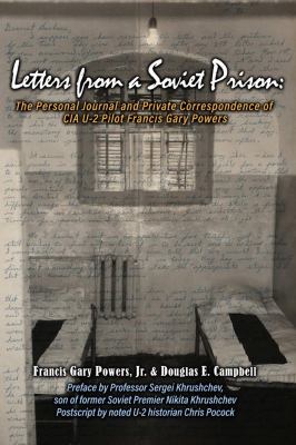 Letters from a Soviet Prison : The Personal Journal and Private ...