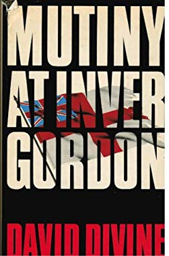 Mutiny at Invergordon by David Divine (Hardcover, 1970) for sale online ...