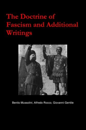The Doctrine of Fascism and Additional Writings book by Alfredo Rocco ...