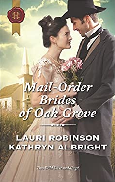 Mail-Order Brides of Oak Grove : Surprise Bride for the Cowboy Taming ...