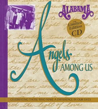 Angels among Us used book by Alabama: 9780373152889