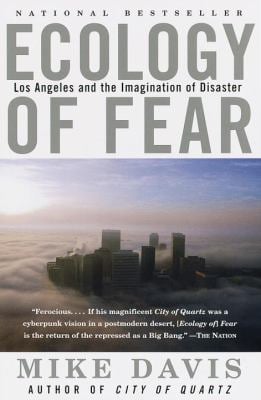 Ecology of Fear : Los Angeles and the Imagination of Disaster used book ...