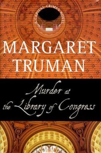 Murder at the Library of Congress used book by Margaret Truman ...