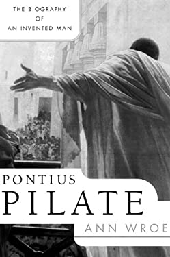 Pontius Pilate used book by Ann Wroe: 9780375503054