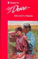 Regan's Pride book by Diana Palmer: 9780373596003