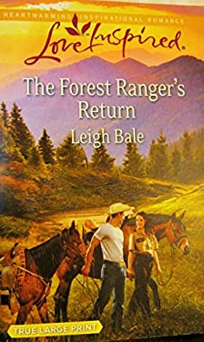 The Forest Ranger's Return (Love Inspired) True Large Print used copy ...