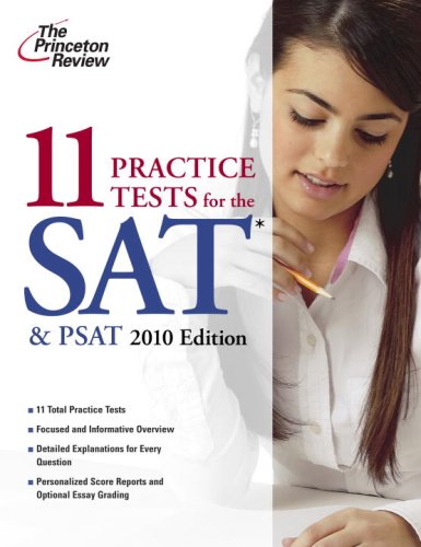 11 Practice Tests for the SAT and PSAT, 2010 Edition used book by ...