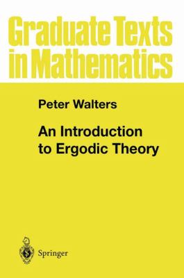 An Introduction to Ergodic Theory book by Peter Walters: 9780387951522