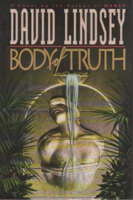 Body of Truth used book by David Lindsey: 9780385248143