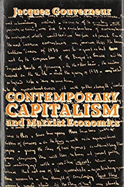 Contemporary Capitalism and Marxist Economics book by Jacques ...